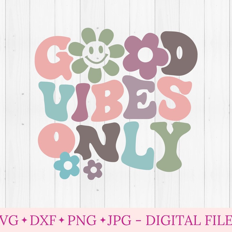 Good Vibes Only - Etsy