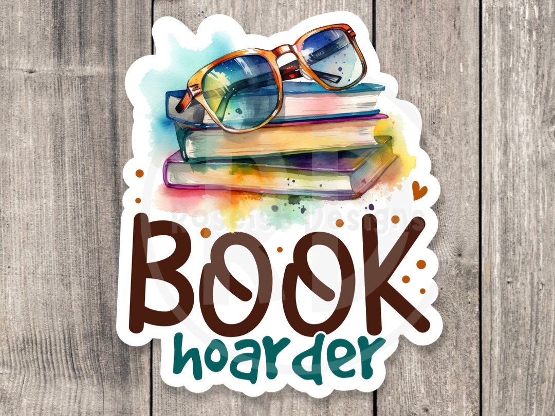 Book Hoarder Sticker, Book Worm, Book Nerd, Water Bottle Sticker ...