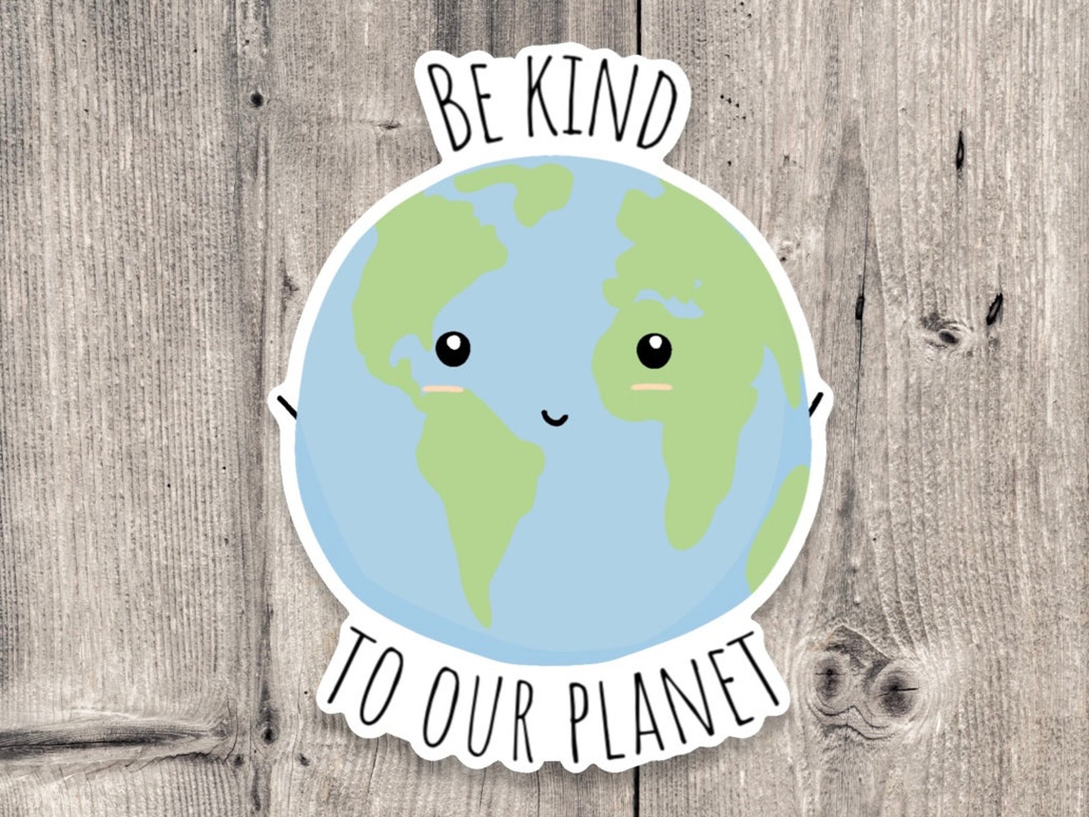 Be Kind to Our Planet Sticker Earth Day Save the Planet - Etsy
