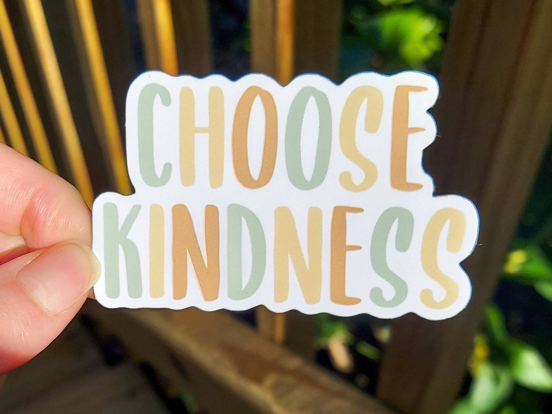 Choose Kindness Sticker Vinyl Sticker Mental Health - Etsy