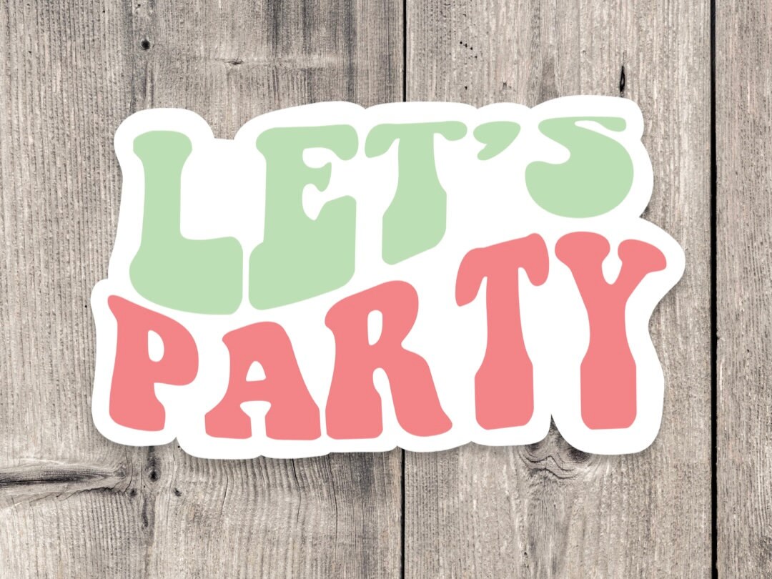 Let's Party Sticker: Retro Summertime Vinyl Decal - Etsy