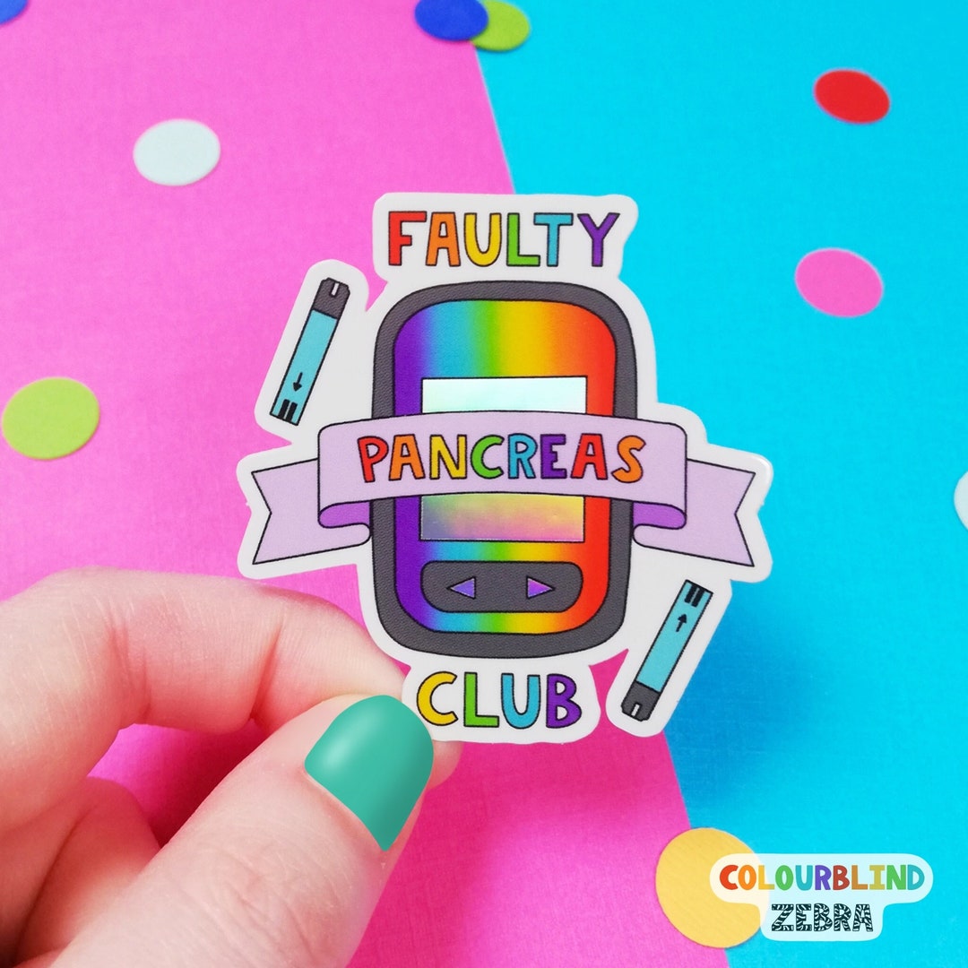 Faulty Pancreas Club Holographic Sticker Type 1 Diabetes, Type 2 ...