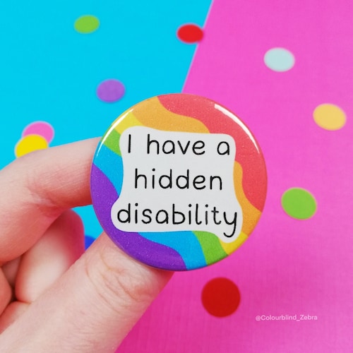 I Have a Hidden Disability Pin Button Invisible Disability - Etsy