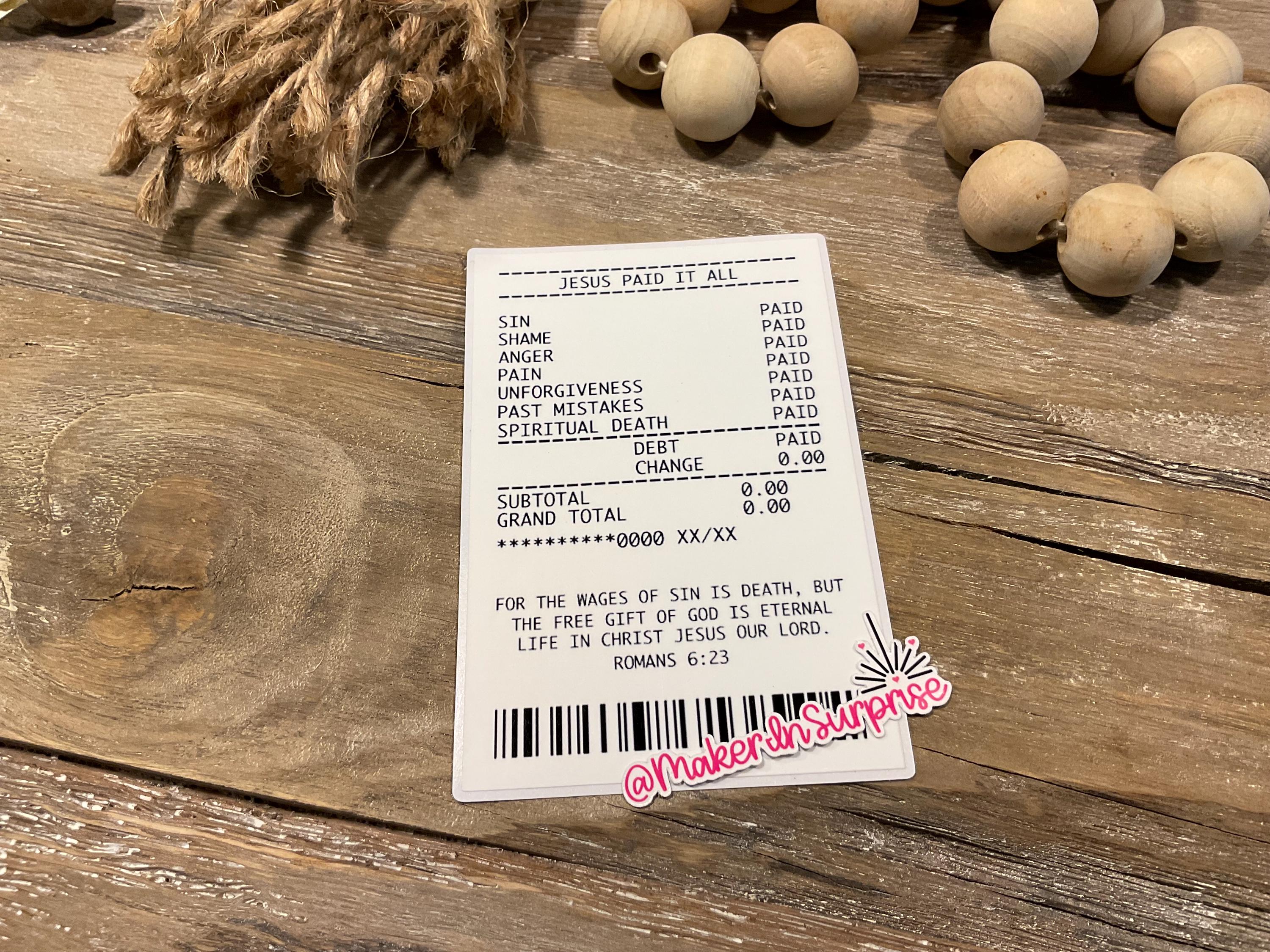 Jesus Paid It All Receipt Sticker: Christian Faith, Water Resistant - Etsy