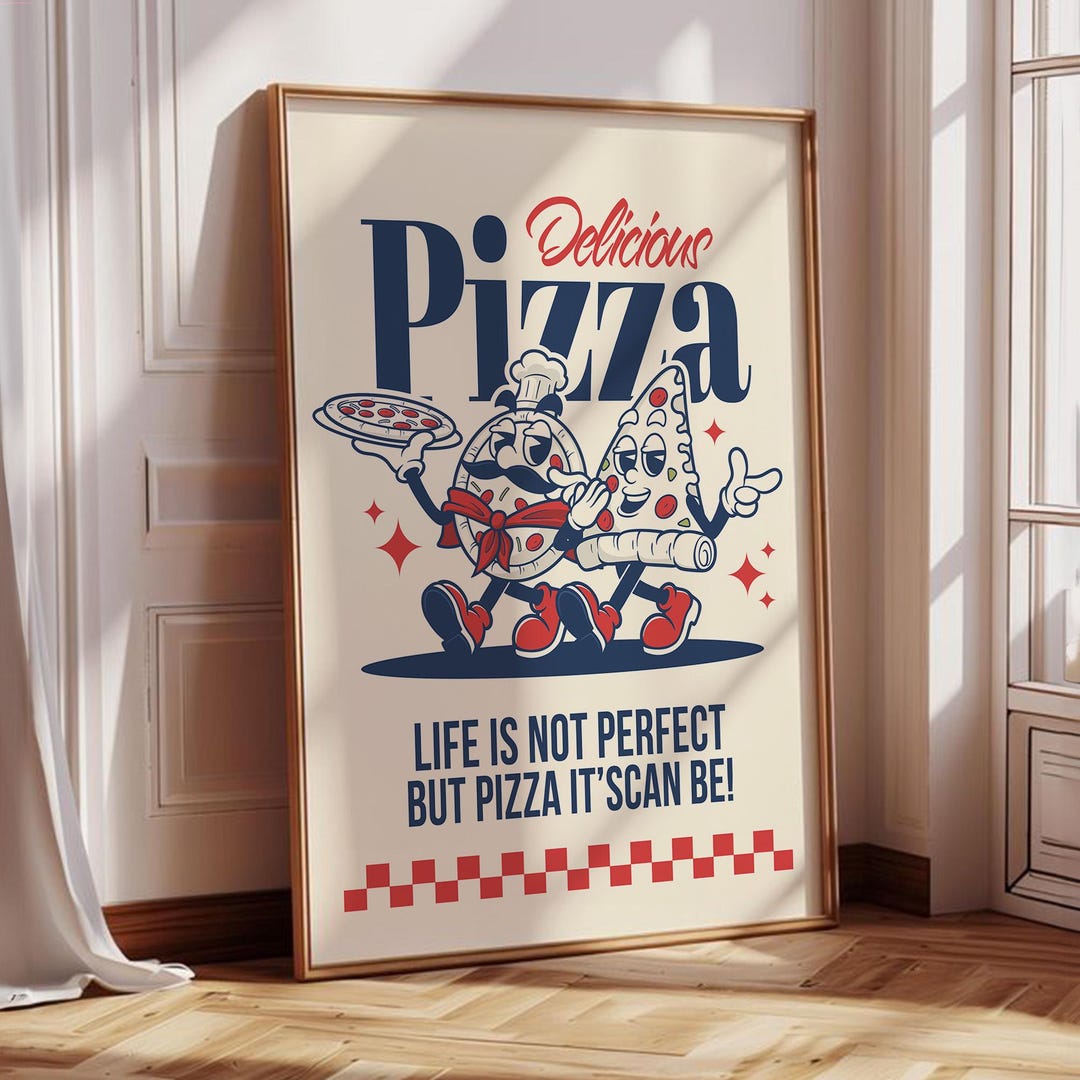 Delicious Pizza Poster Digital Art Gift Pizza Lover Kitchen Wall Art ...