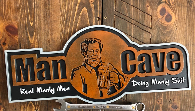 Carved Man Cave Sign real Manly Men Doing Manly Sht - Etsy