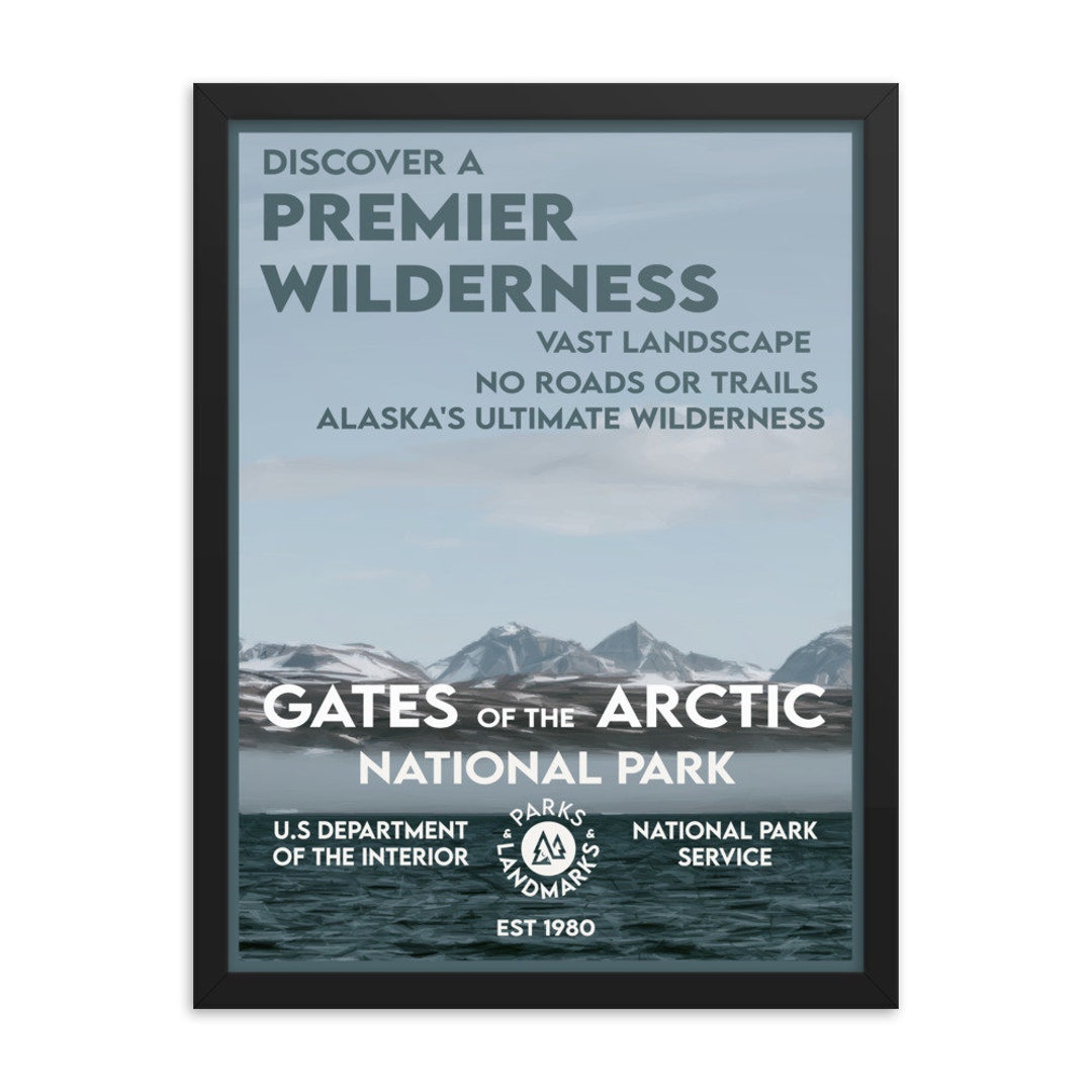 Gates of the Arctic National Park Poster (framed) - WPA Style - Etsy