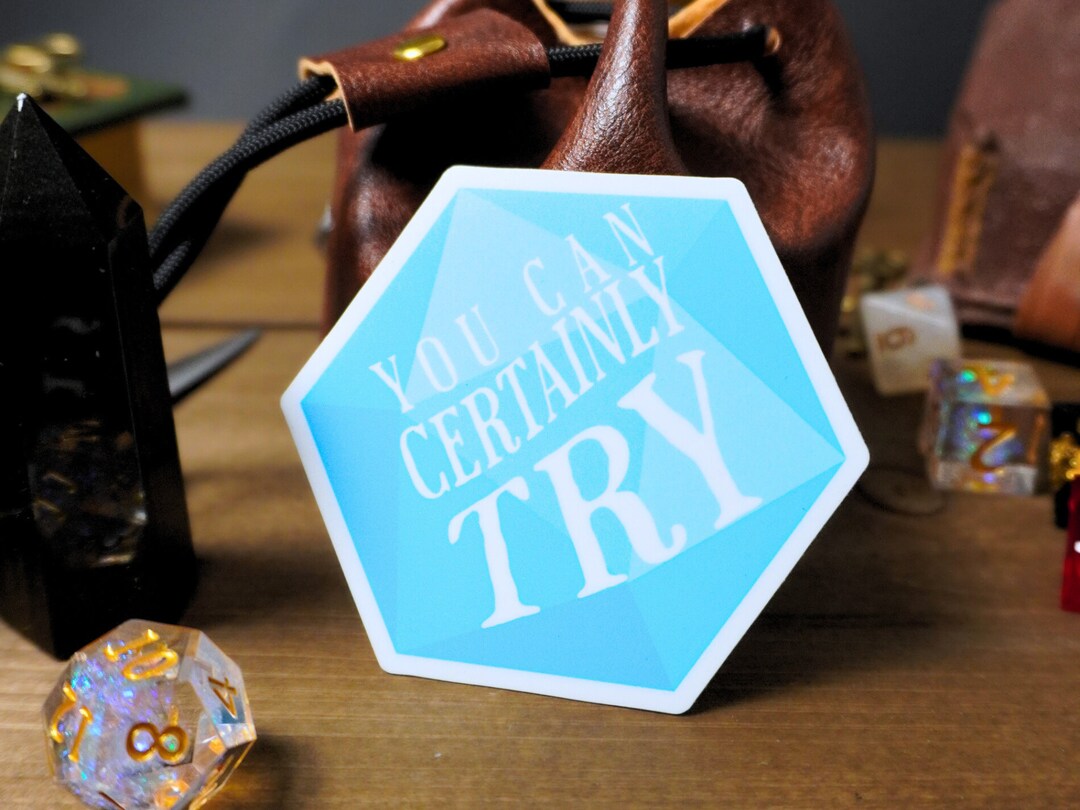 You Can Certainly Try D20 Sticker Dnd Stickers Dnd Accessories Etsy
