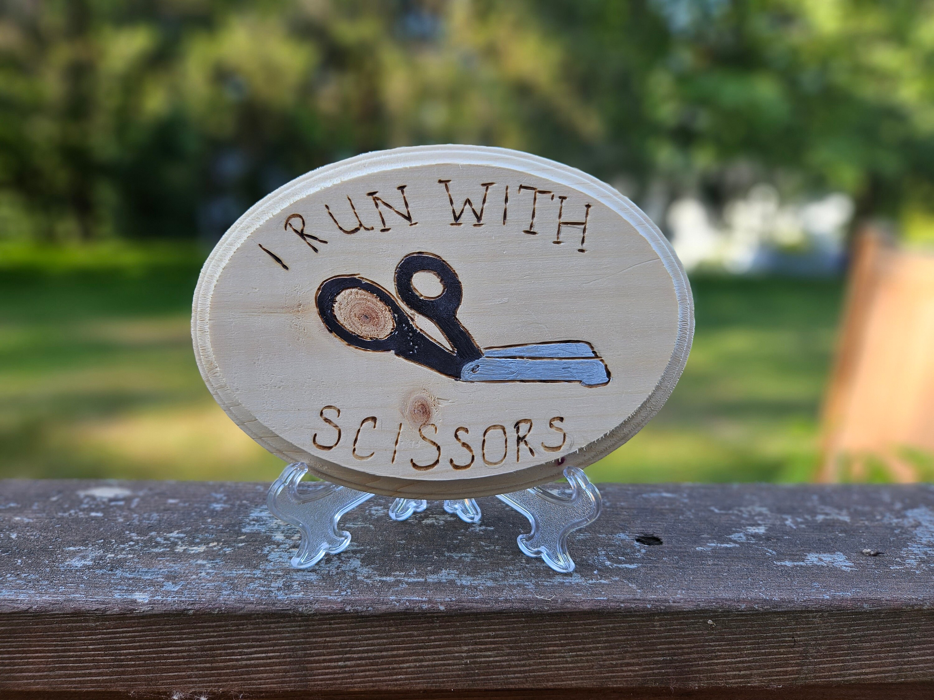 I Run With Scissors Wood Burned Sign, Nurse Gift, Emt Gift, Doctor Gift ...