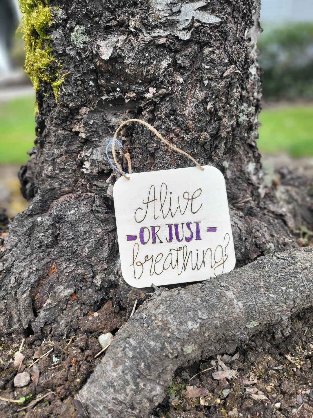Alive or Just Breathing Wood Burned Sign, Pyrography, Wood Burned by ...