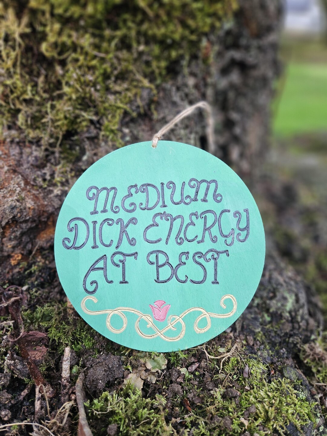 Medium Dick Energy at Best Wood Burned Sign, Pyrography, Funny Decor ...