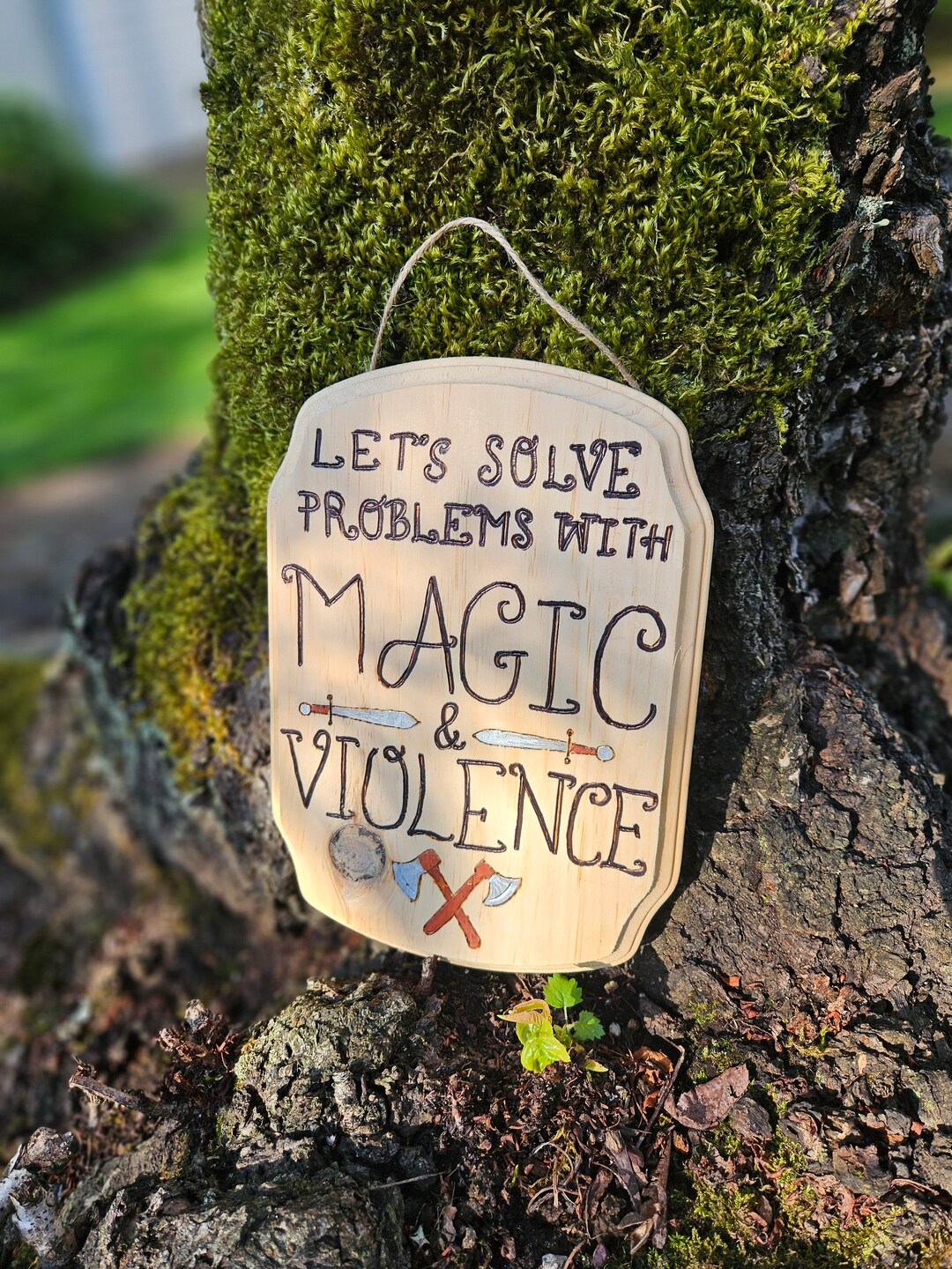 Let's Solve Problems With Magic and Violence Wood Burned Sign ...