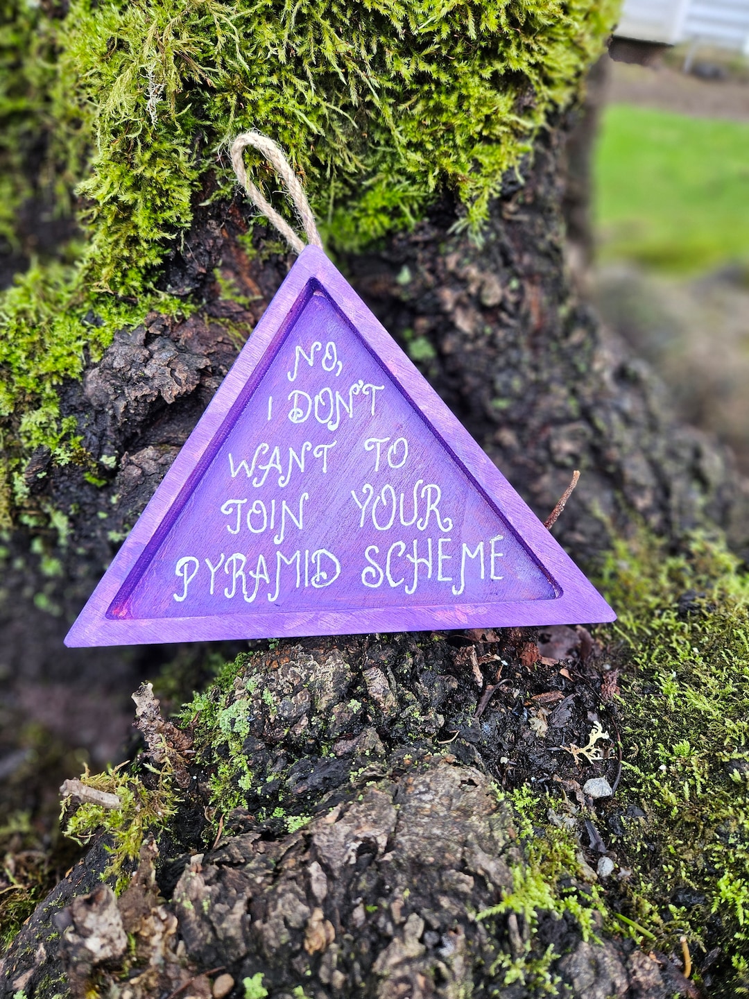 No, I Don't Want to Join Your Pyramid Scheme Wood Burned Sign ...