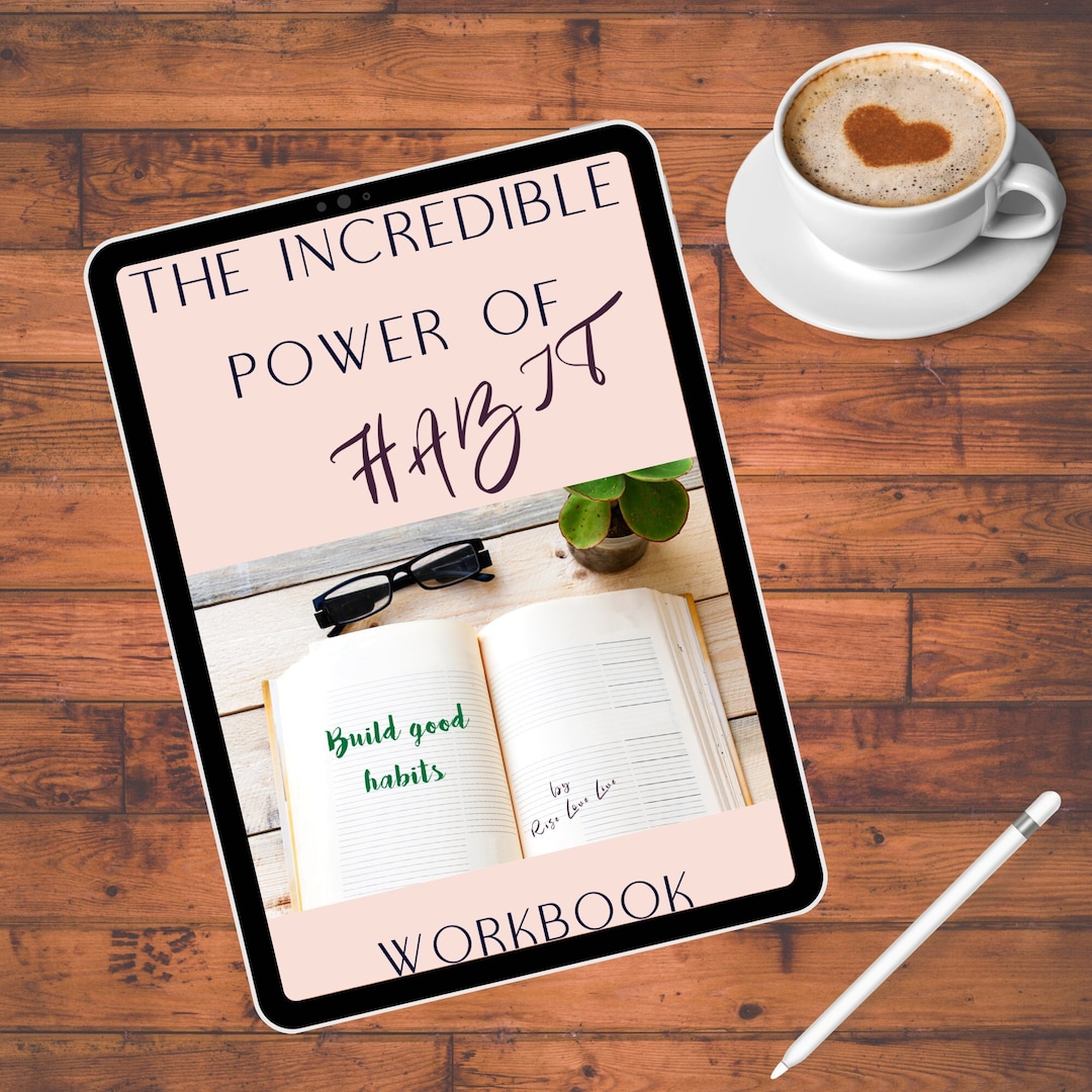 Create & Keep Healthy Habits A Powerful and Incredible Digital Workbook ...