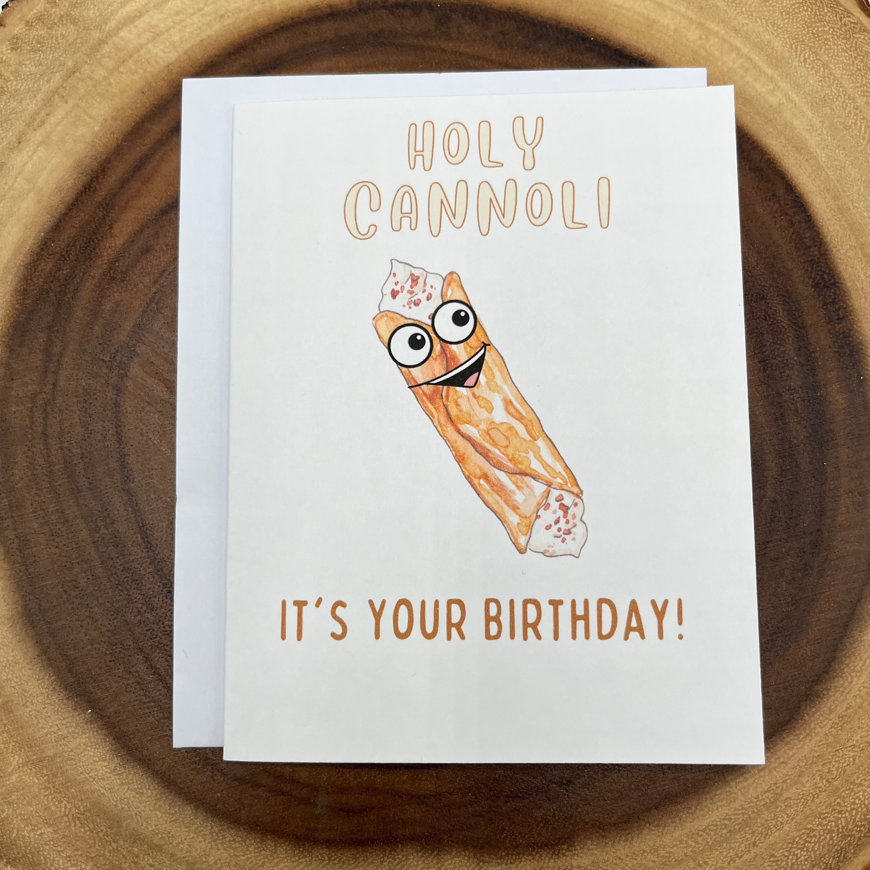 Holy Cannoli It's Your Birthday, Funny Card, Italian Cannoli Card ...