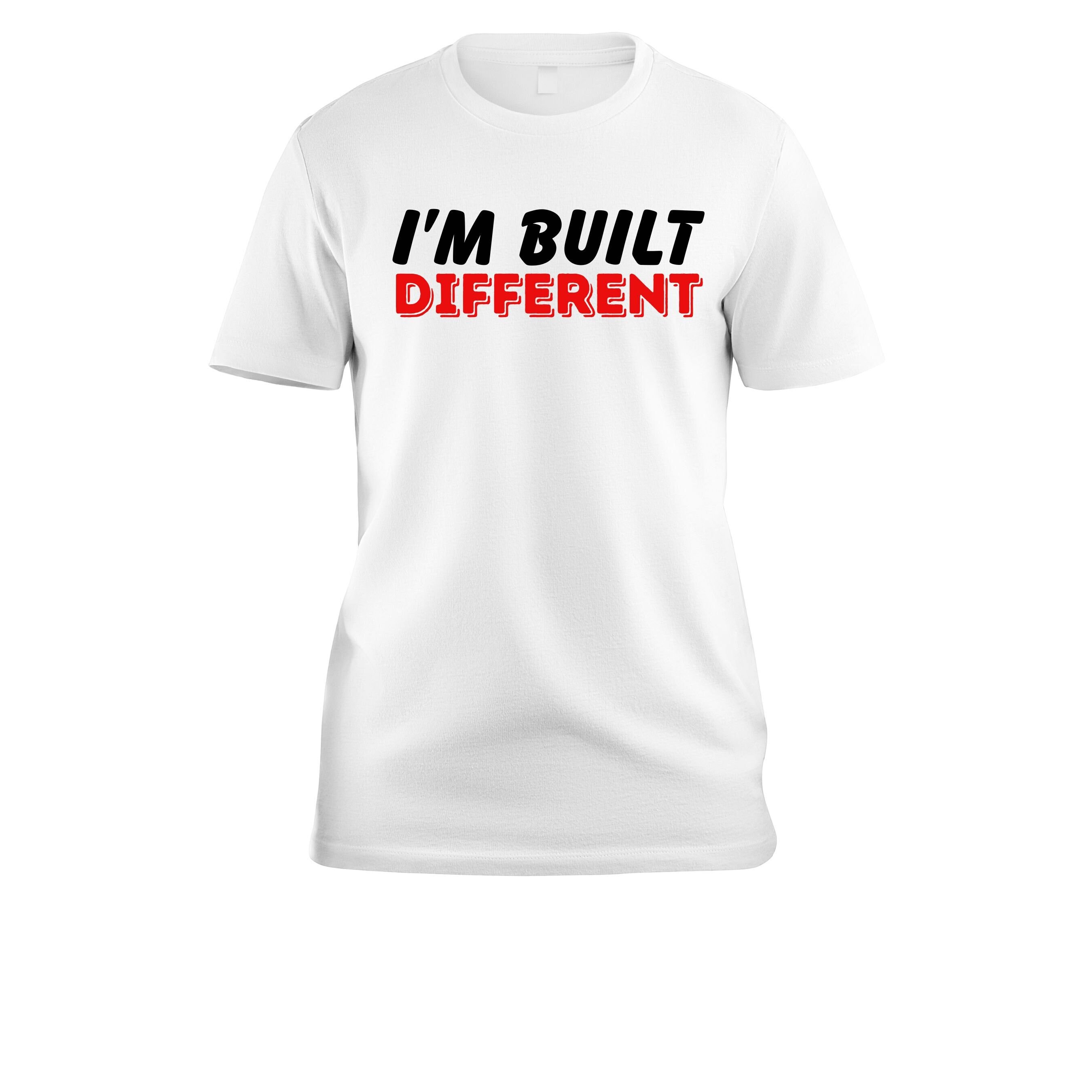 I'm Built Different SVG, Motivational Sarcastic Quote, Sublimation ...