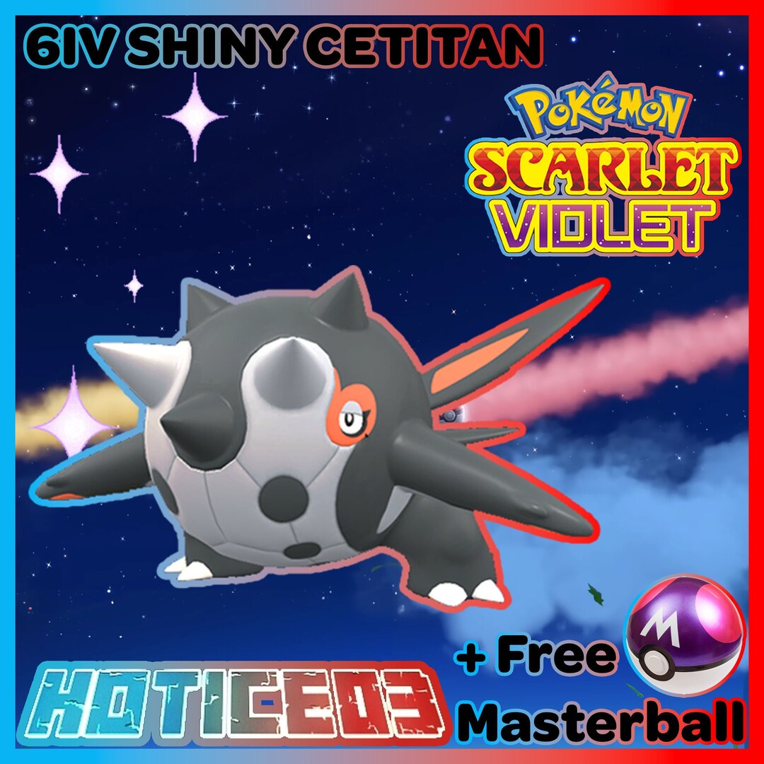 Pokemon Scarlet Violet Shiny Cetitan Max Stats 6iv Master Etsy