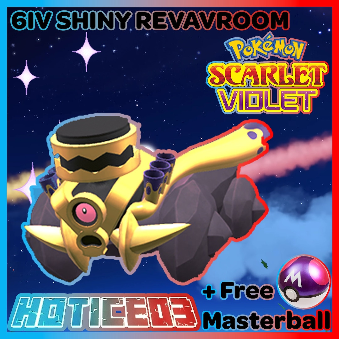 Pokemon Scarlet Violet Shiny Revavroom Max Stats 6IV Master Ball ...