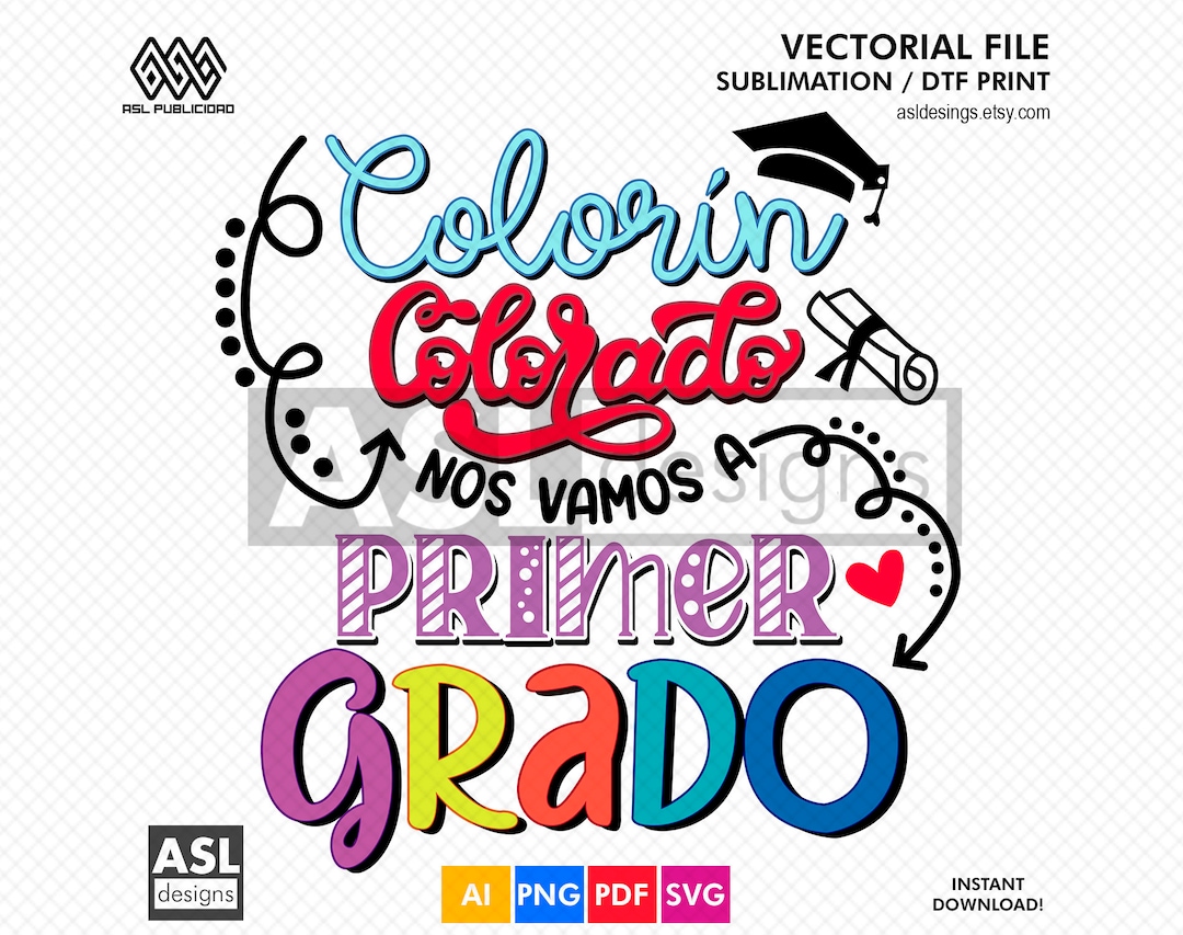 Colorin Colorado Nos Vamos a Primer Grado Svg, Archivo Svg, Ai, Png ...