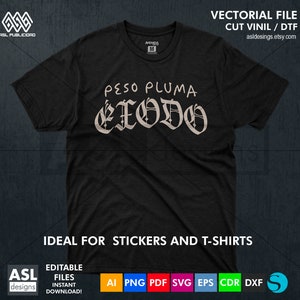 Peso Pluma Éxodo SVG, Pegatina, Corte Vinil, dxf, Corridos Tumbados ...