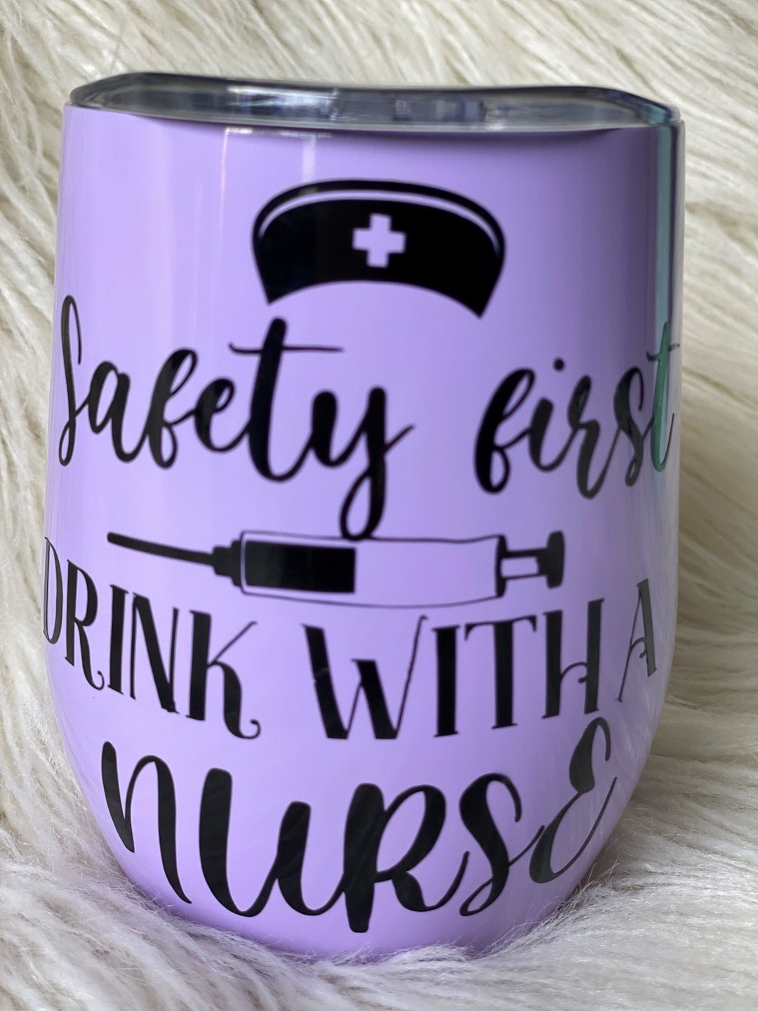 Saftey First Drink With A Nurse Cup - Etsy Australia