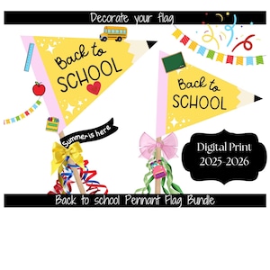 First Day of School Flags • Printable Back to School Pennant Flags ...
