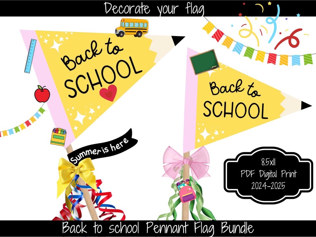 First Day of School Flags • Printable Back to School Pennant Flags ...