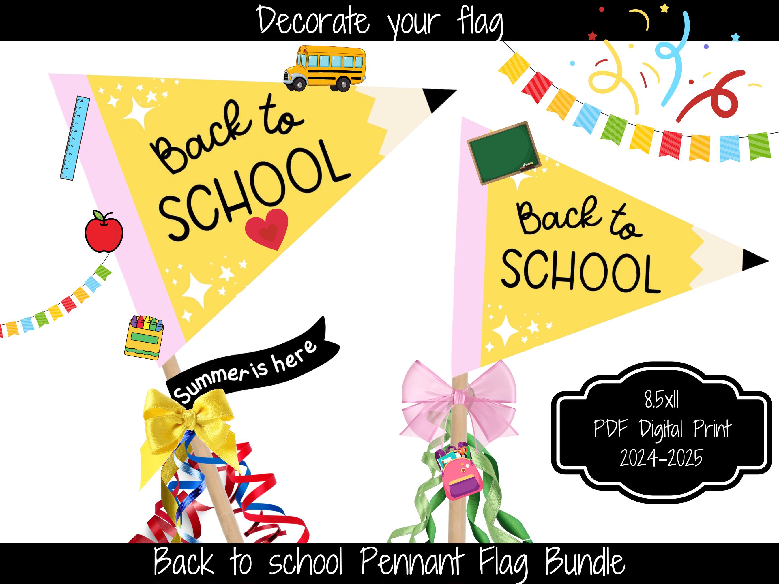 First Day of School Flags • Printable Back to School Pennant Flags ...