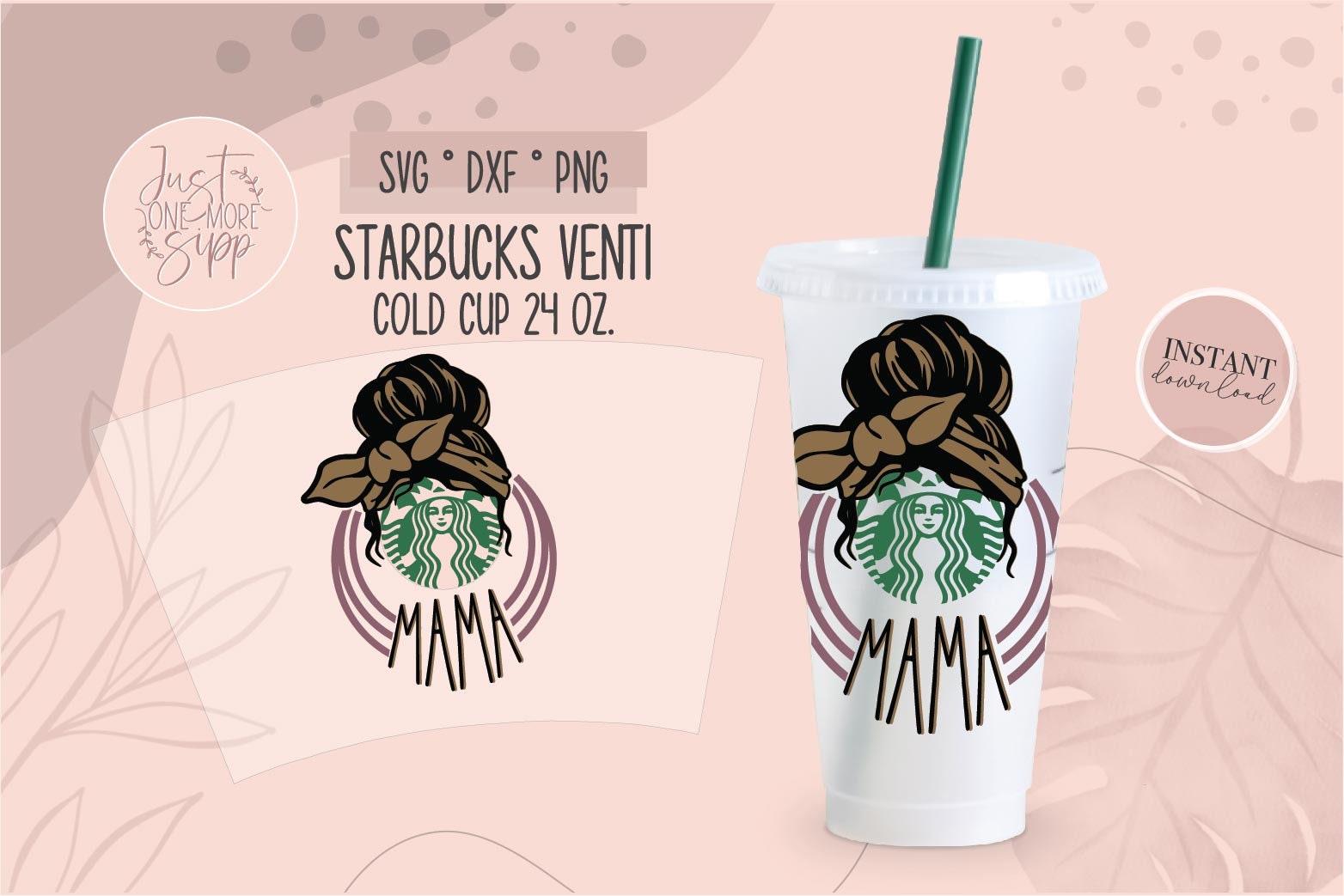 Starbucks Mama SVG Messy Bun Svg SVG for Starbucks Cup Cold | Etsy