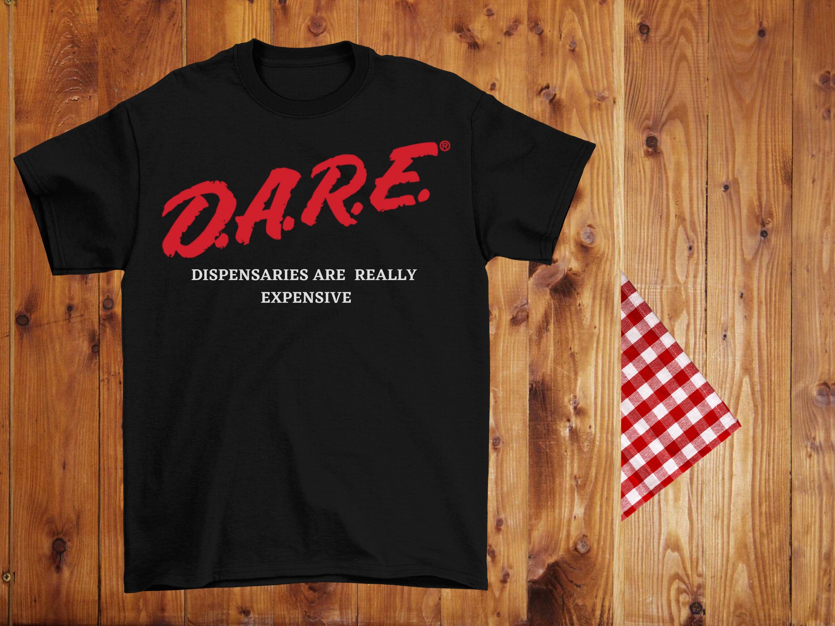 DARE Shirt - Weed Shirt, Mary Jane Shirt, Marijuana Shirt, Cannabis Tee ...