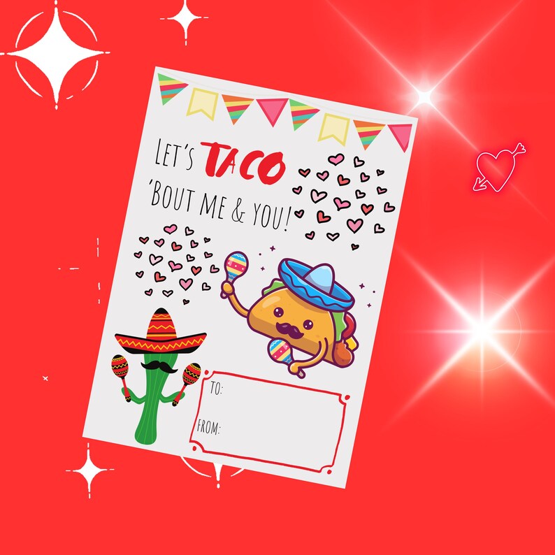 Printable Taco Valentine's Day Cards, Classroom Valentine's Day Cards ...