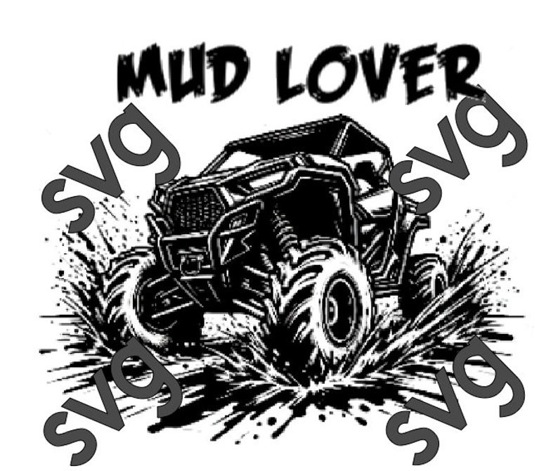 Mud Lover, SVG File, Instant Digital Download for Cricut and Silhouette ...