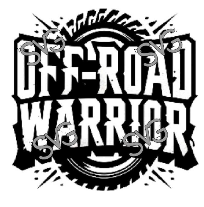 Off-road Warrior SVG File Instant Digital Download for Cricut and ...