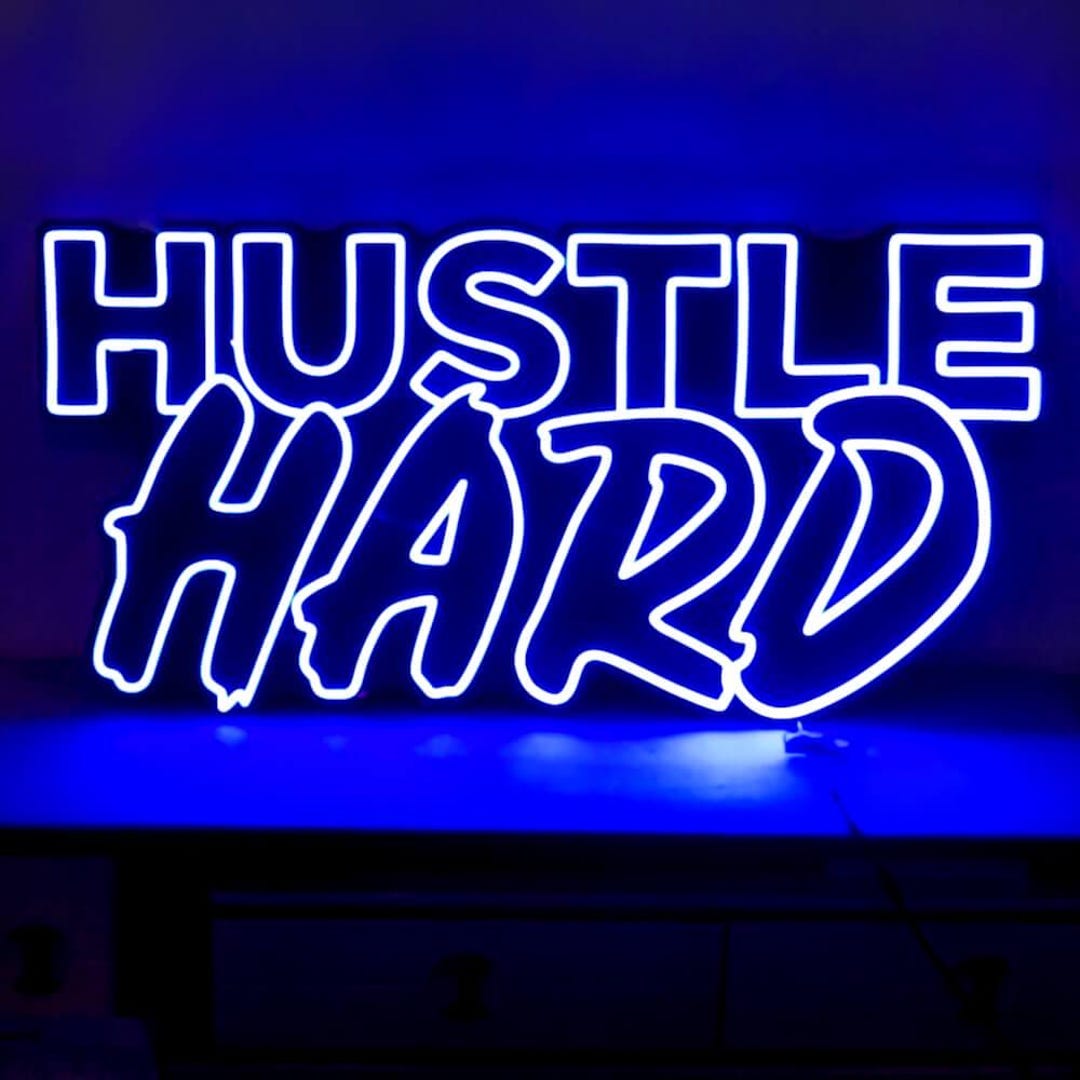 Custom 'hustle Hard' LED Neon Sign | Wall Decor - Etsy
