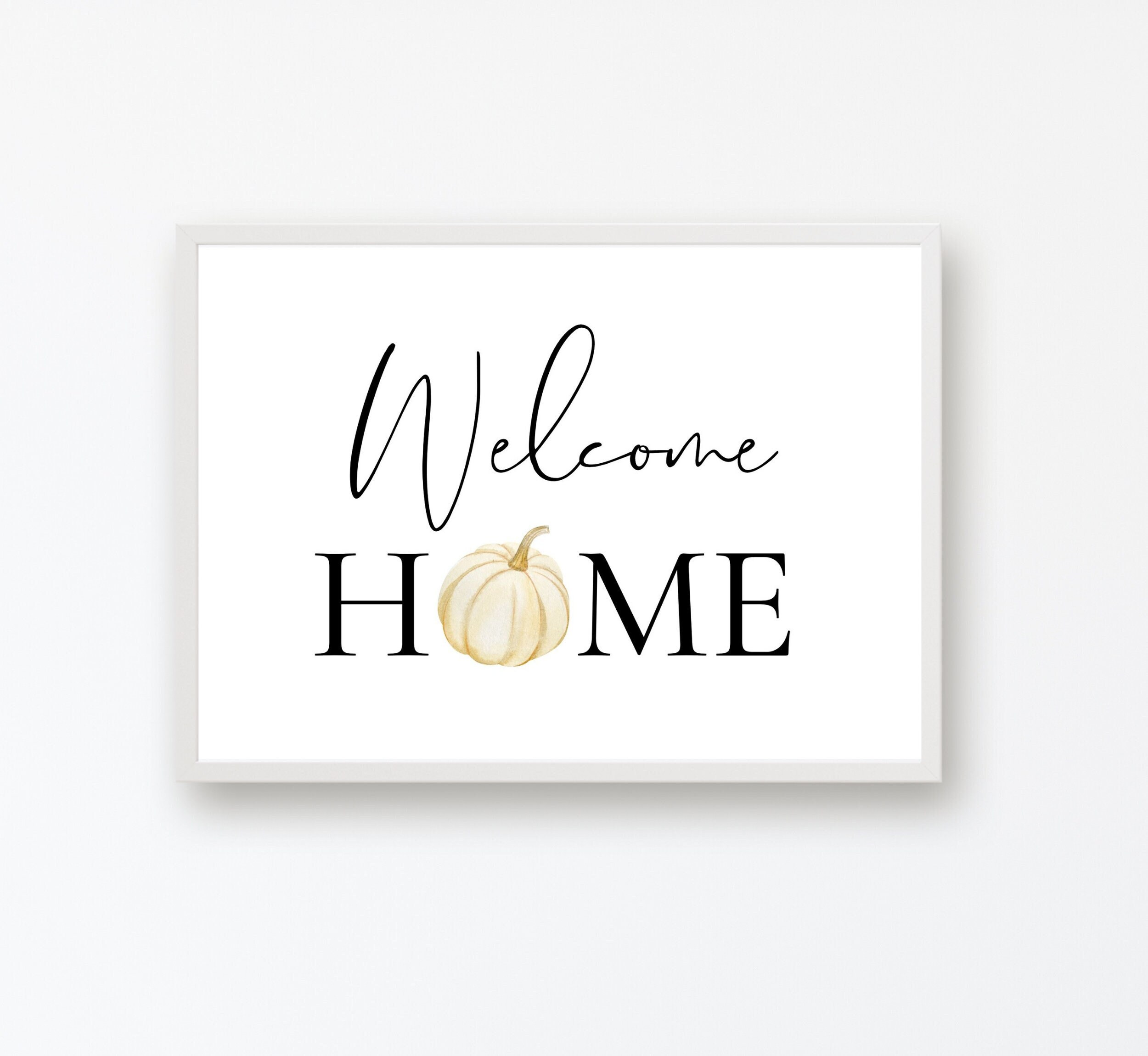 Welcome Home Printable, Fall Wall Art, Autumn Home Decor, Pumpkin Wall ...