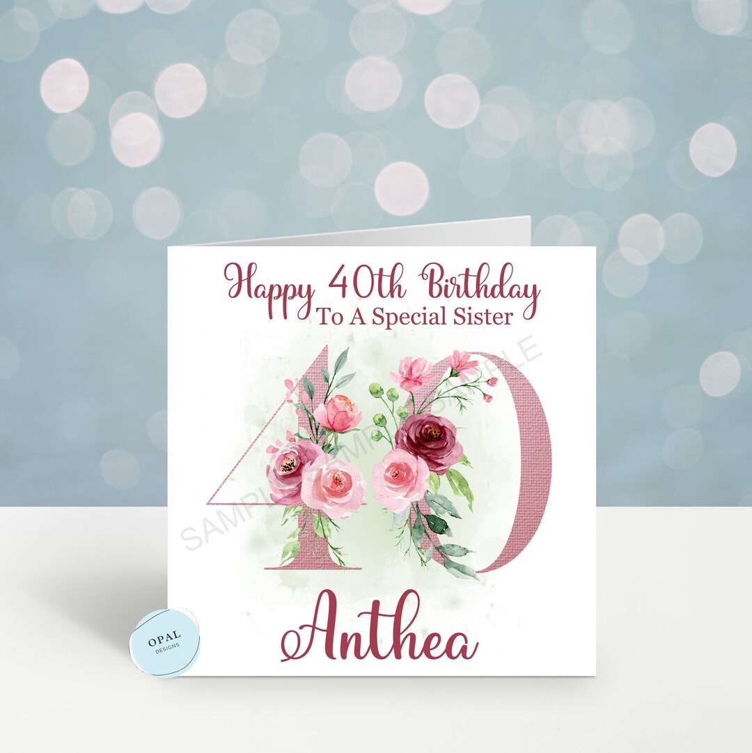 Personalised 40th Birthday Card Ladies Girls Daughter Sister Mum Friend ...