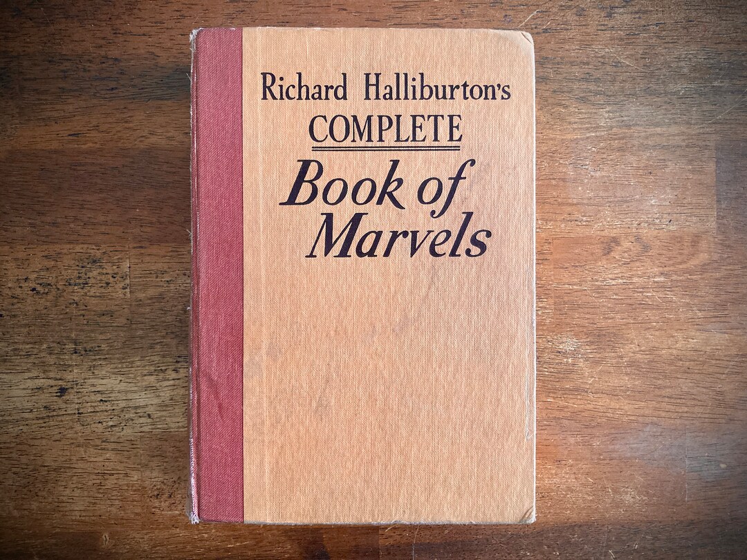 1941 Richard Halliburton's Complete Book of Marvels, Vintage 1940s ...
