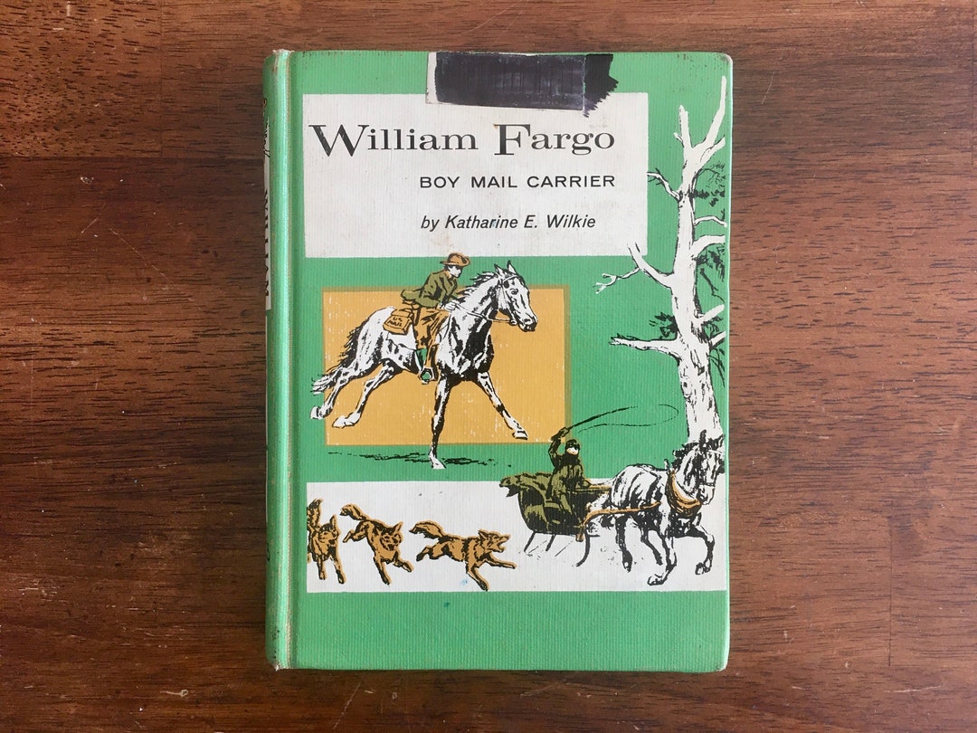 1962 William Fargo: Boy Mail Carrier by Katherine E Wilkie, Vintage ...