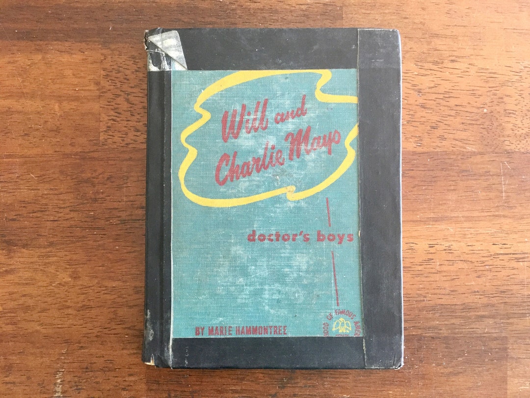 1954 Will and Charlie Mayo: Doctor's Boys by Marie Hammontree ...
