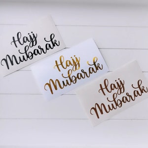 Personalised Hajj Mubarak Vinyl Decals, Custom Text - Islamic Stickers ...