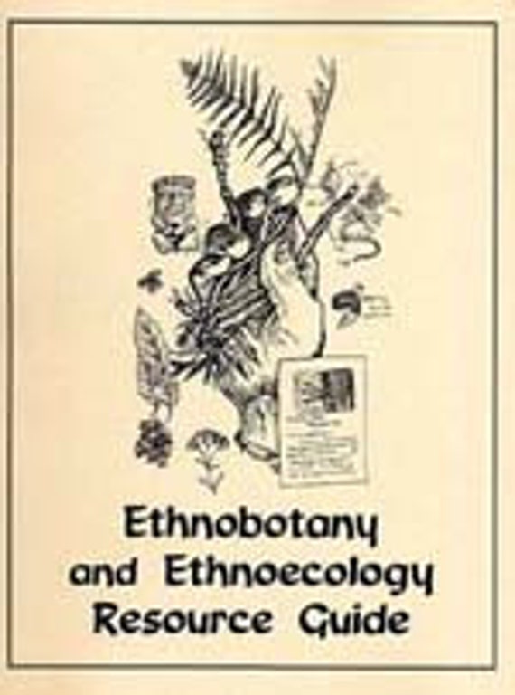 Ethnobotany & Ethnoecology Resource Guide Book NEW | Etsy