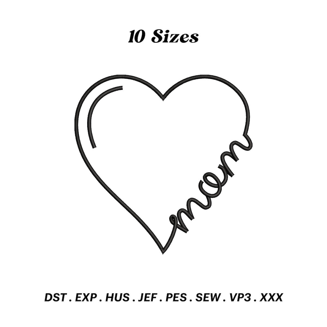 Mom Heart Embroidery Design, Gift for Mother, I Love Mom Embroidery ...