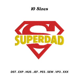 Superdad Embroidery Design, Gift for Dad, Superhero Embroidey, Daddy ...