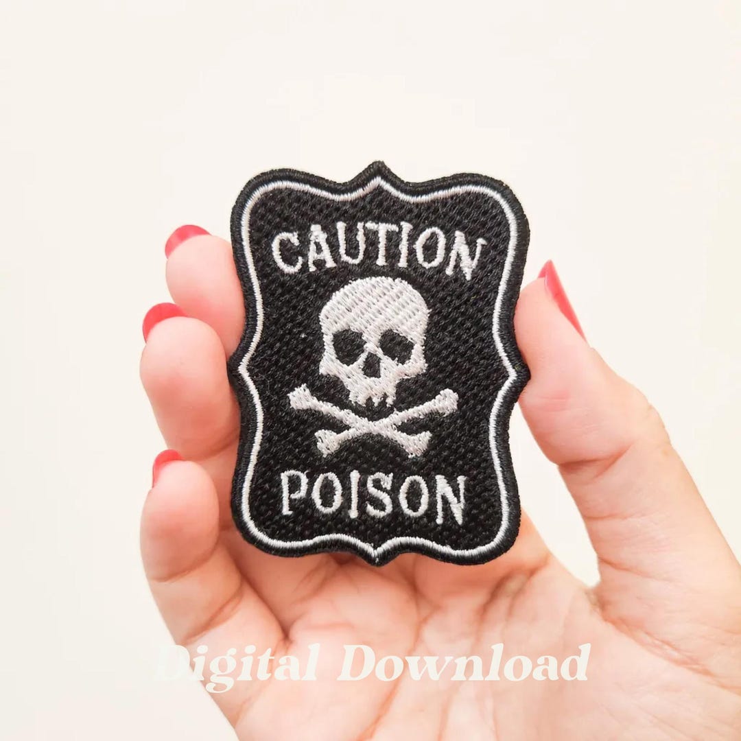 Caution Poison Embroidery Design, Sign Embroidery Patch, Label ...