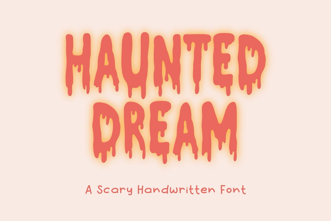 Haunted Dream Font, Horror Font, Spooky Handwriting Font, Halloween ...