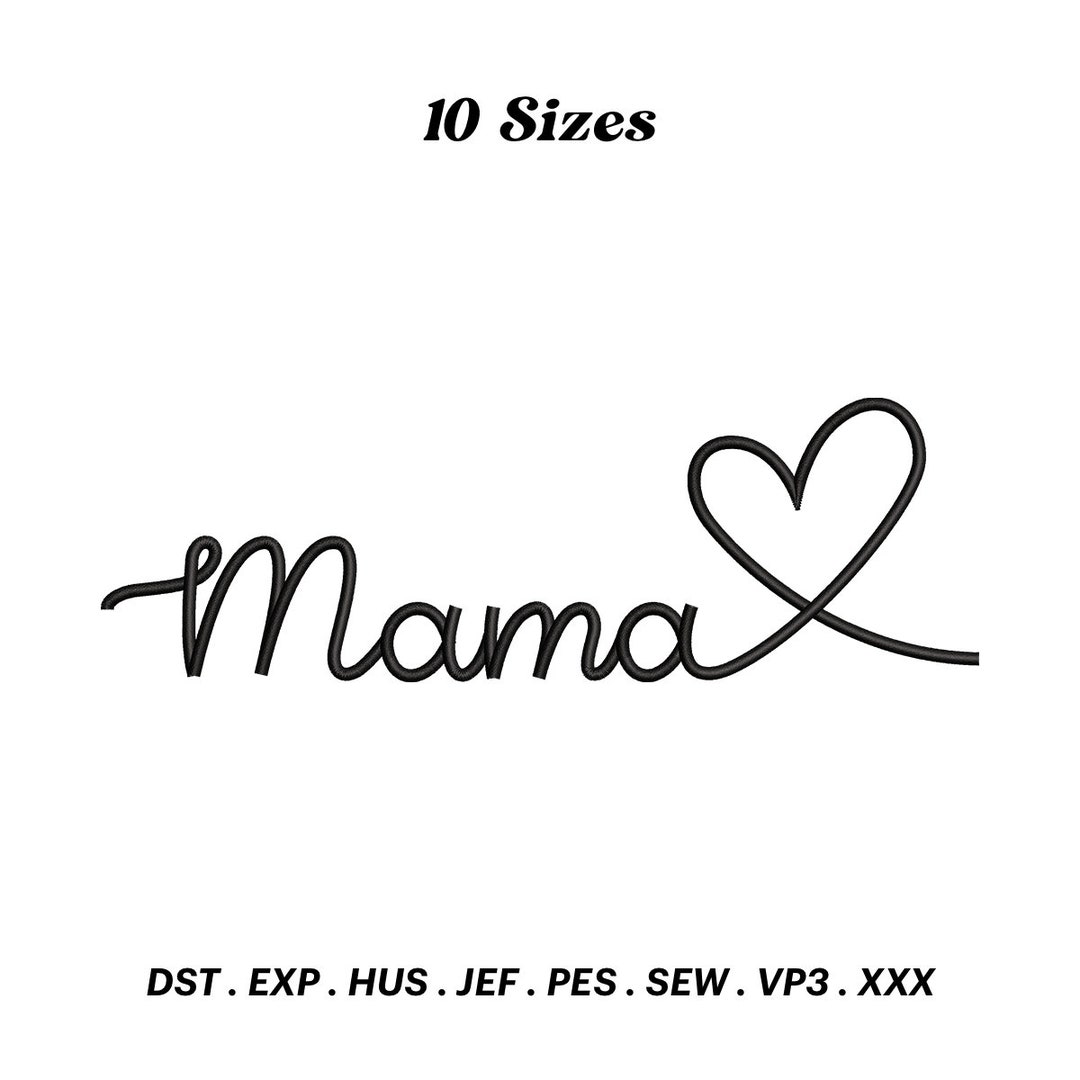 Mama Heart Signature Embroidery Design, Gift for Mother, Mom Love ...