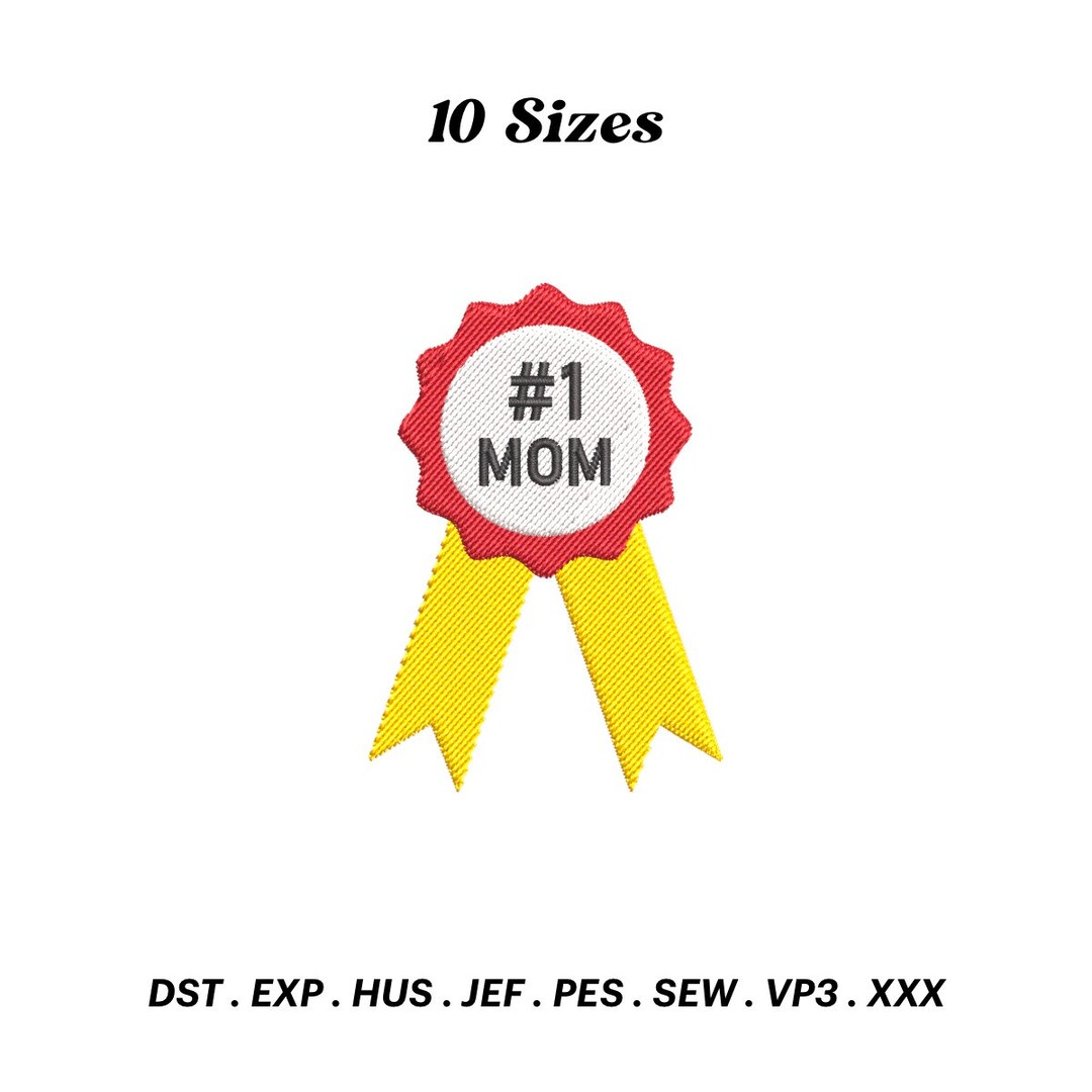 1st Mom Embroidery Design, Gift for Mother, Number One Mom Embroidery ...