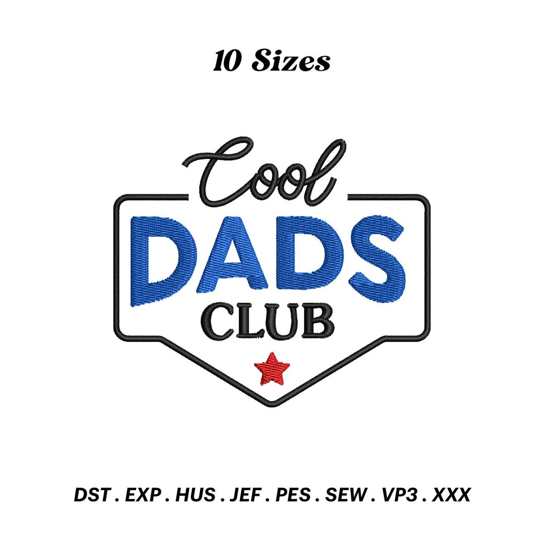 Cool Dads Club Embroidery Design, Father's Day Embroidery Design, Cool ...