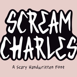 Scream Charles Font, Horror Typeface, Handwritten Font, Creepy Font ...