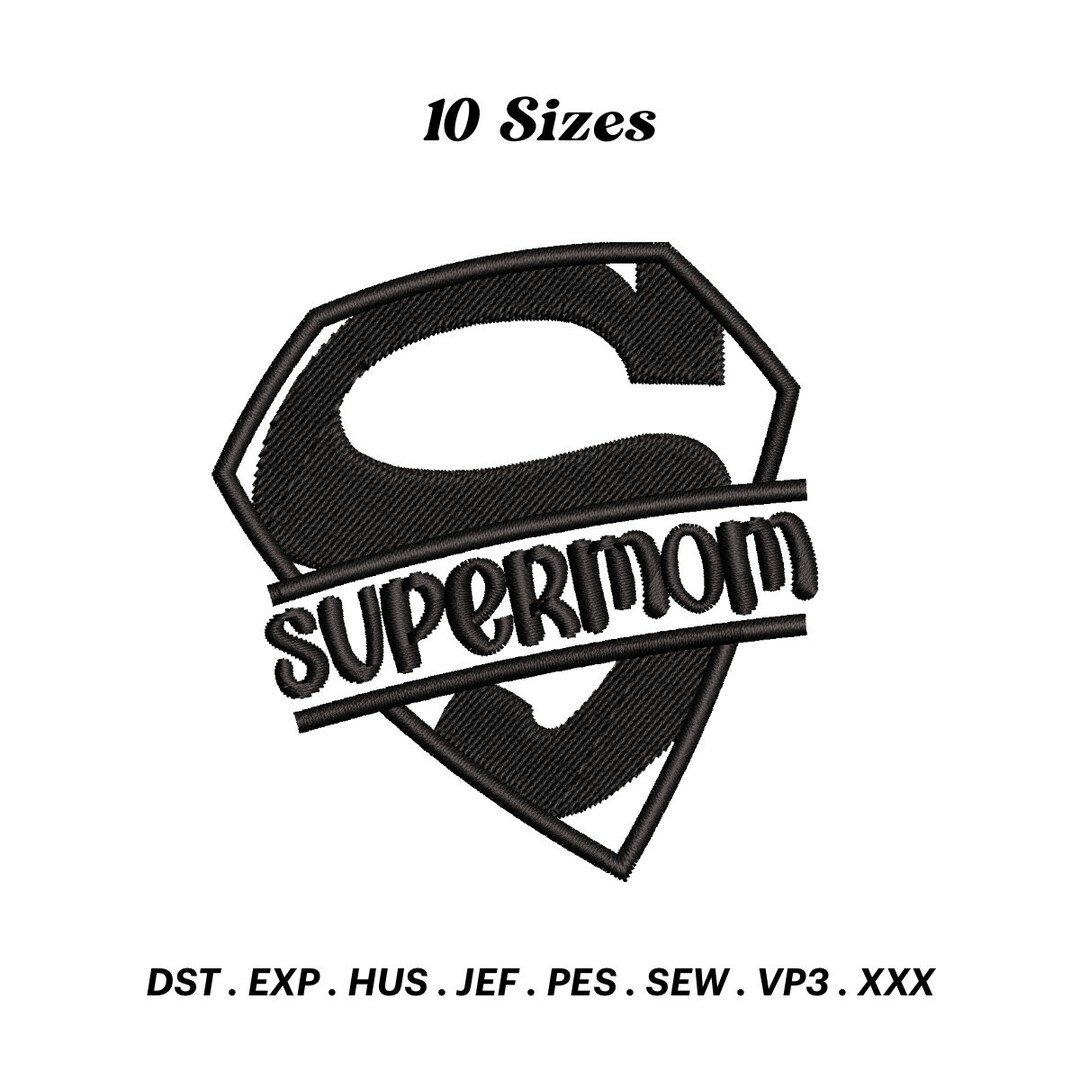 Supermom Embroidery Design, Gift for Mother, Mom My Superhero, Super ...